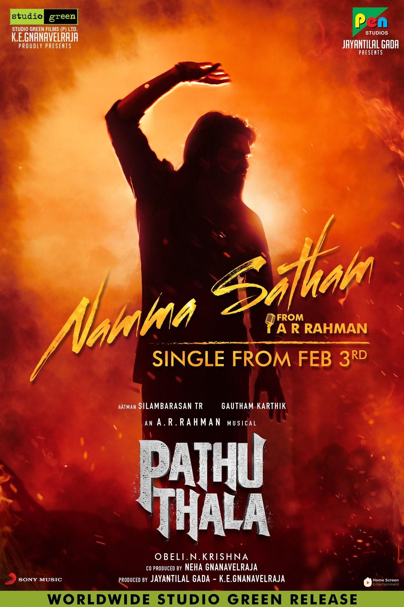 Pathu Thala First Single Titled Namma Satham Tamil Movie, Music Reviews and News